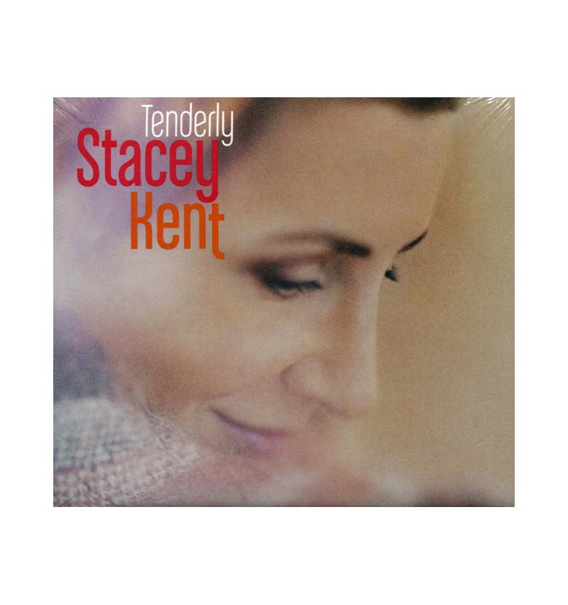 Stacey Kent: Tenderly – CD – Wearenotashop