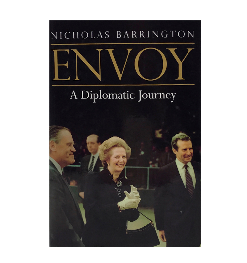Envoy: A Diplomatic Journey By Nicholas Barrington – Wearenotashop