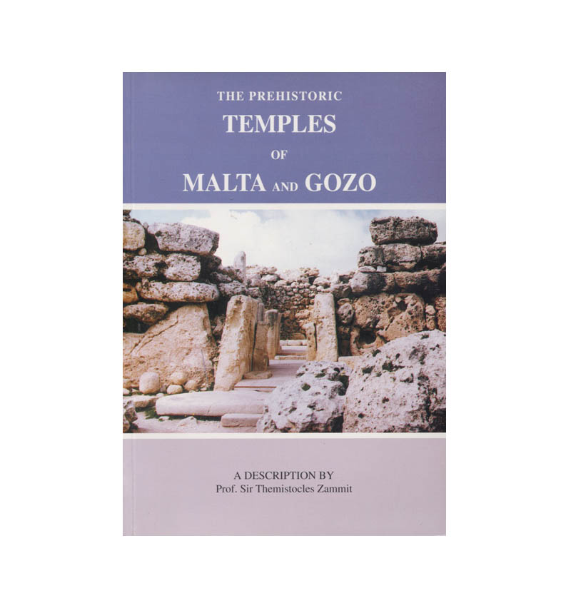 The Prehistoric Temples Of Malta And Gozo By Themistocles Zammit ...