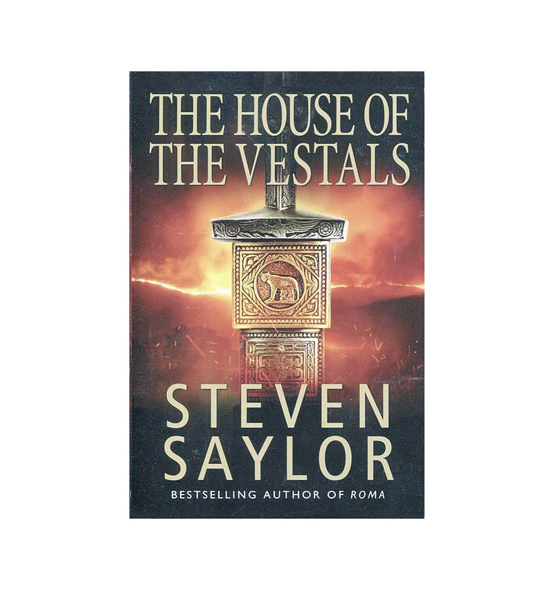 The House Of The Vestals By Steven Saylor – Wearenotashop